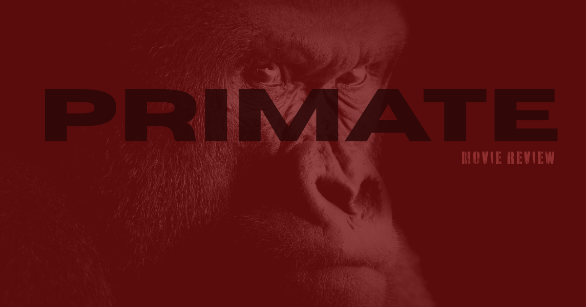 Primate Movie Review – The Pacer